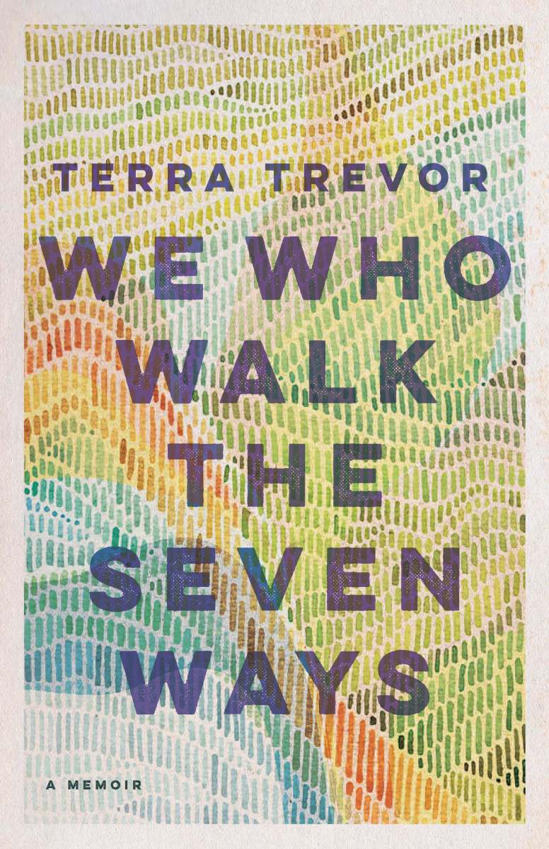 Excerpt: We Who Walk the Seven Ways – UNP blog